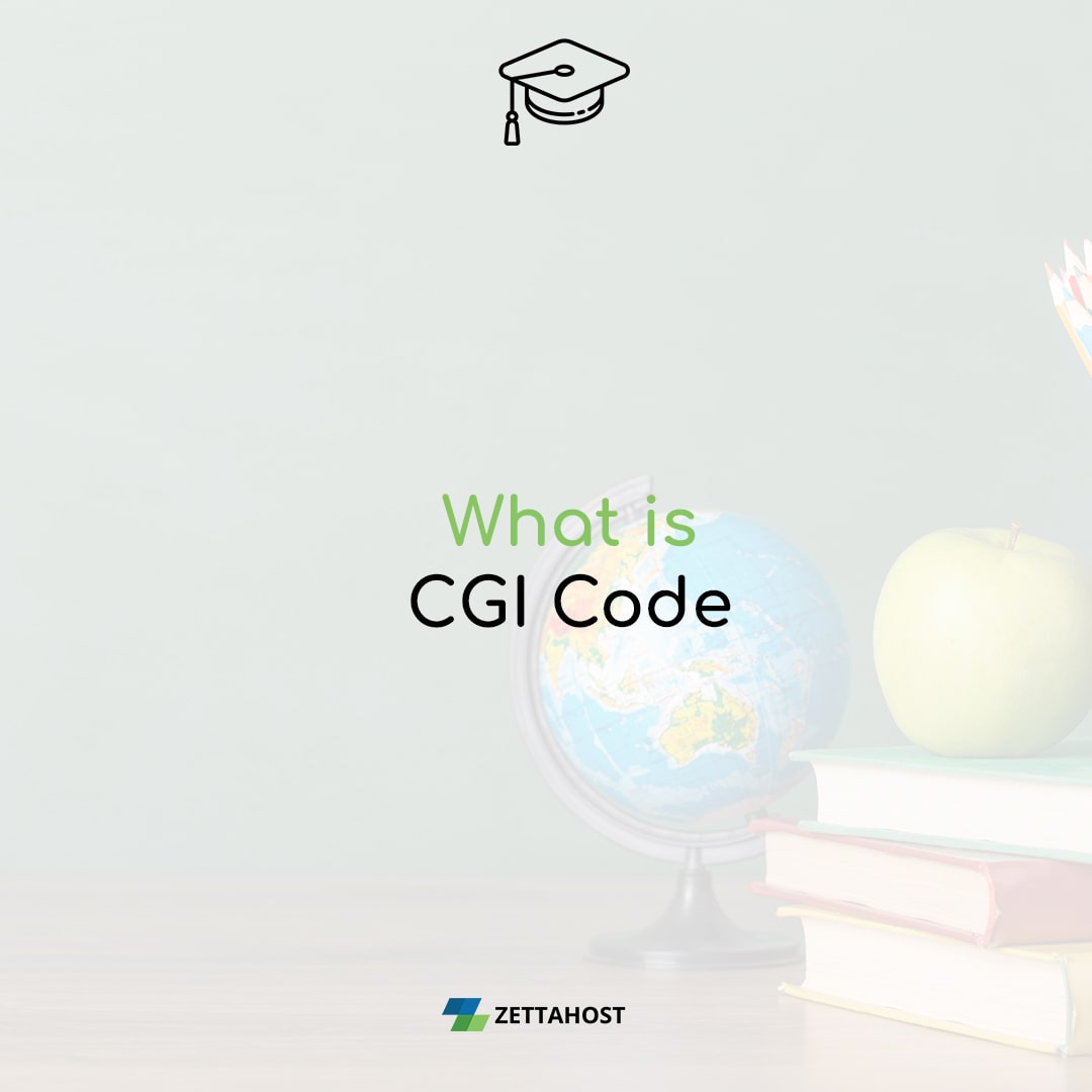 CGI Code | Hosting Encyclopedia | ZETTAHOST.com